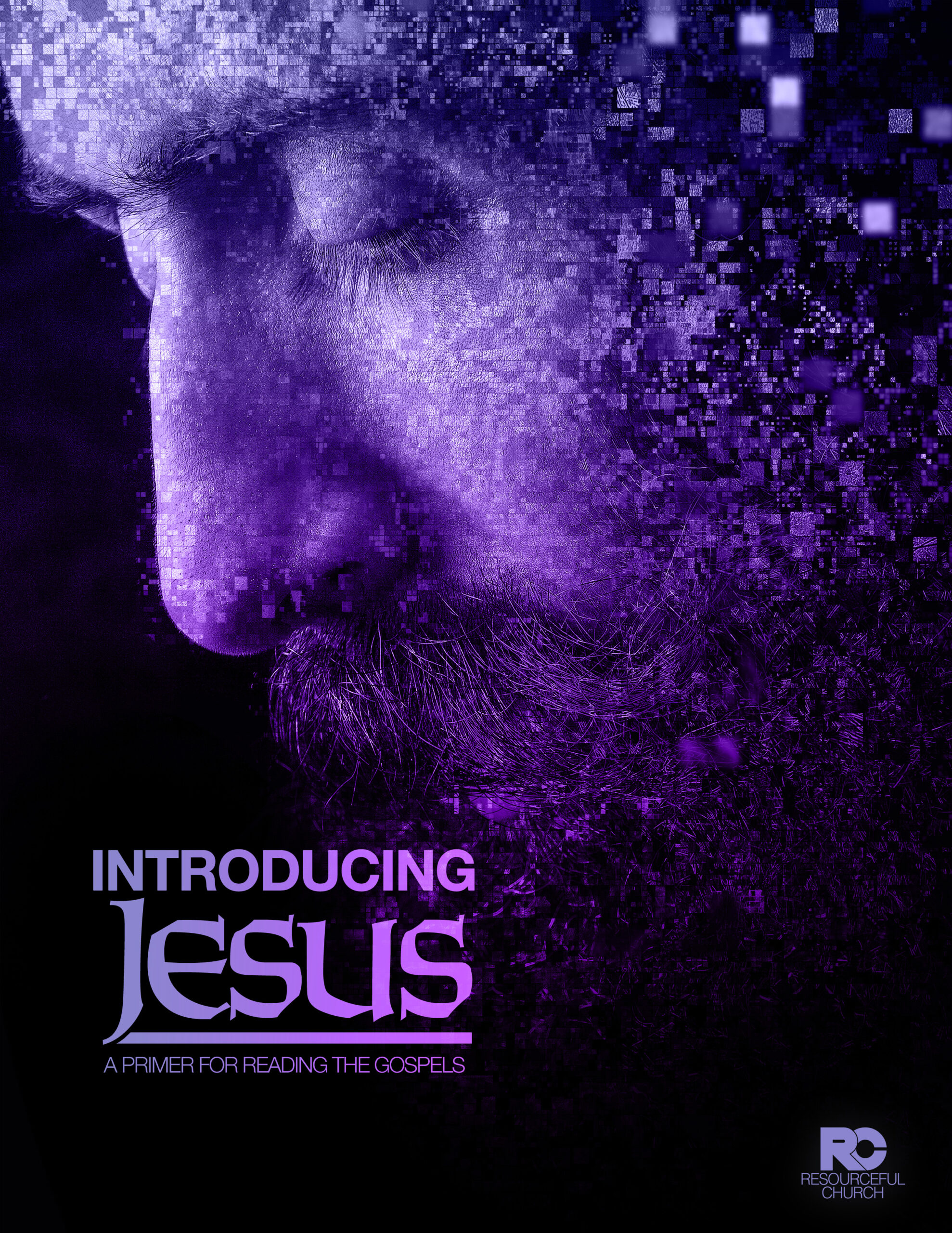 Introducing Jesus: A Primer for Reading the Gospels – Resourceful Church